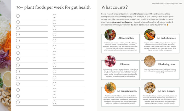 Eat 30 plants a week for gut health (or more!) - laurenglucina.com